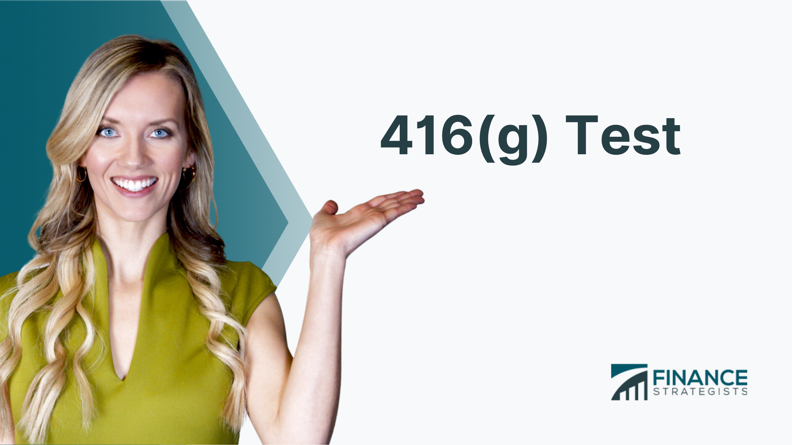 416(g) Test | Definition, Components, Interpretation & Application
