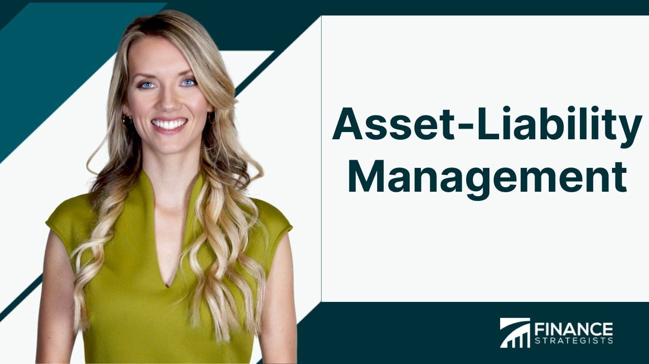 Asset-Liability Management | Mechanics, Pros and Cons, Tools