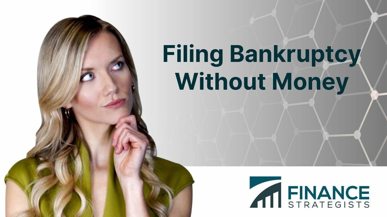 Filing Bankruptcy Without Money | Options and Alternatives