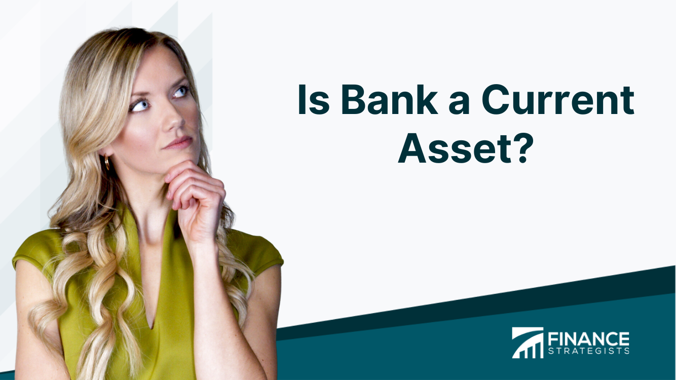 Is Bank a Current? | Finance Strategists
