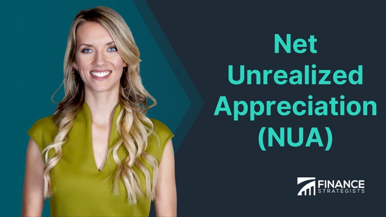 Net Unrealized Appreciation (NUA) | Meaning, Pros & Cons