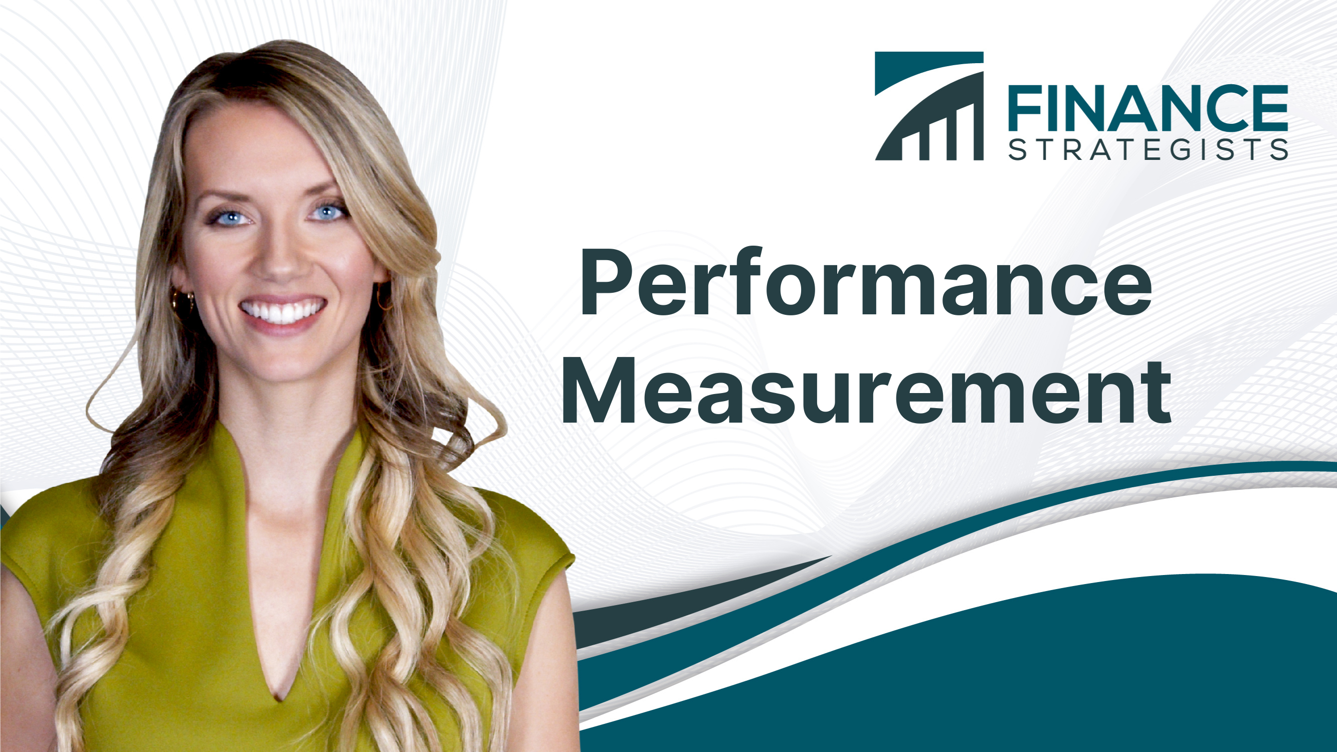 Performance Measurement | Overview, Types, & Challenges