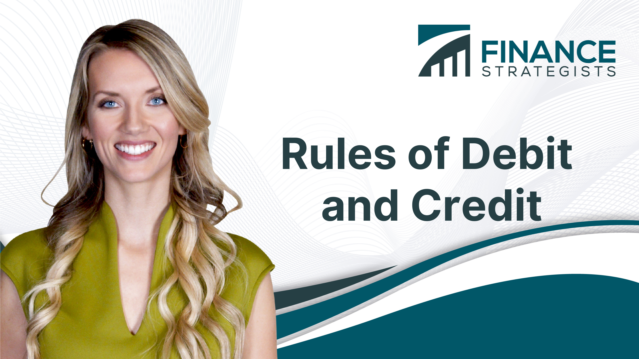 Rules of Debit and Credit | Asset, Liabilities, Capital Accounts