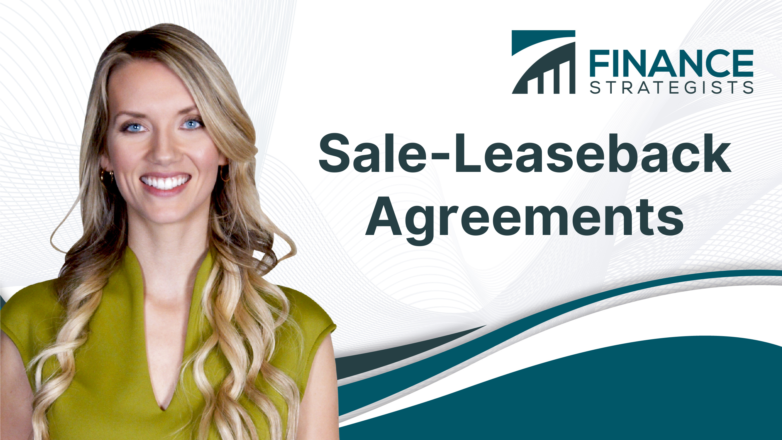 Sale-Leaseback Agreements | Definition, Purpose, & Structure