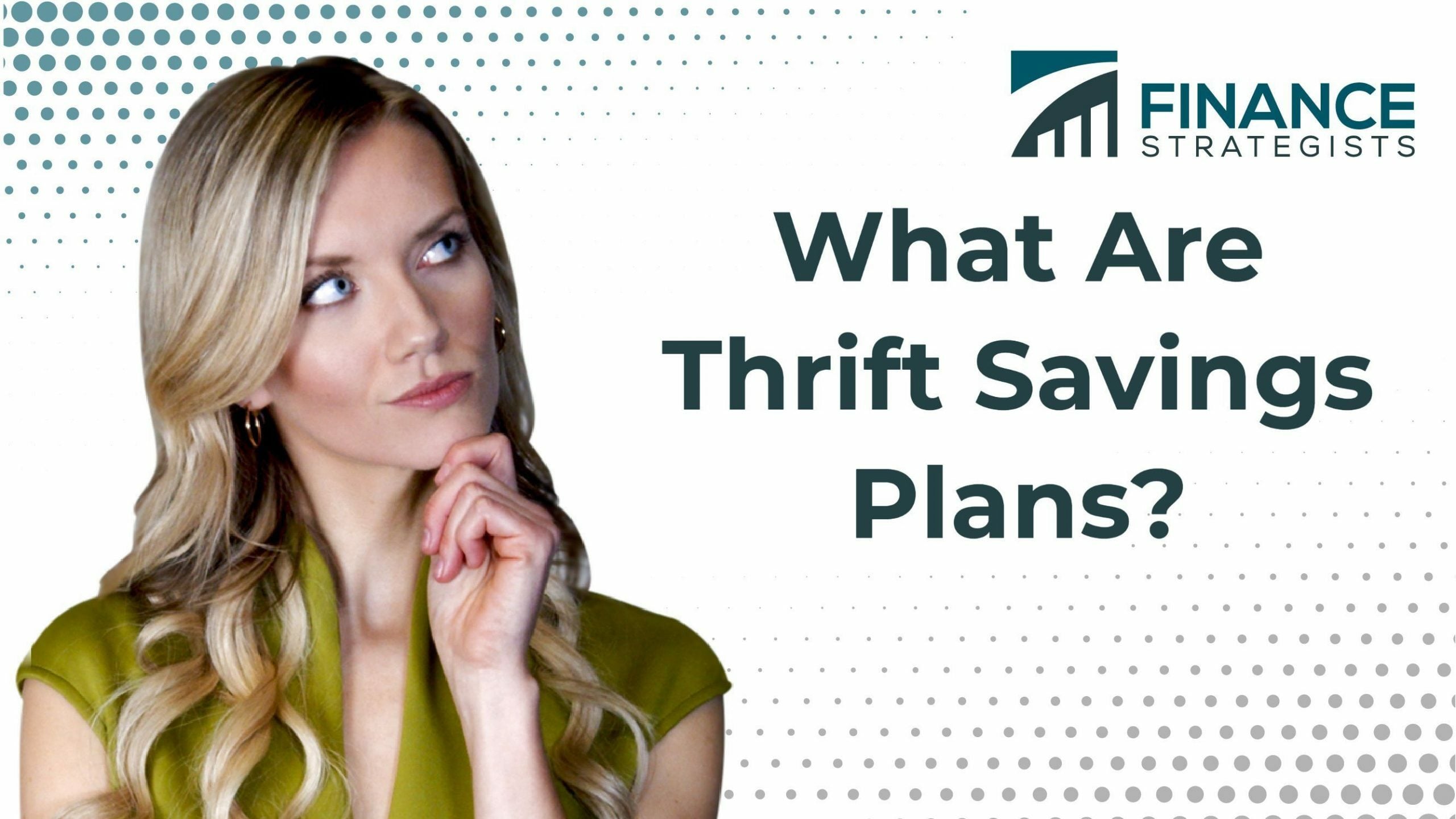 Thrift Savings Plan TSP Meaning How It Works Pros Cons Thrift Savings Plan TSP Meaning How It Works Pros Cons